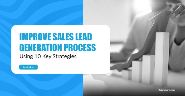 10 Key Strategies to Improve Sales Lead Generation Process